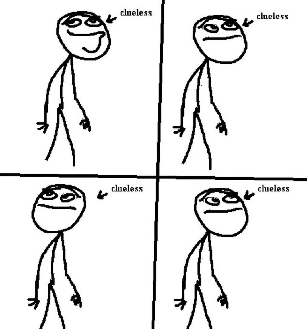 Clueless Meme