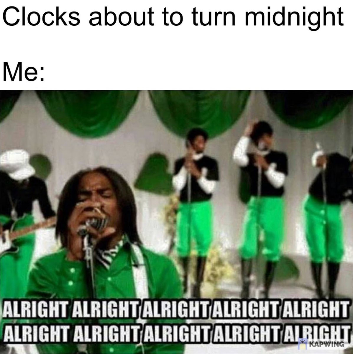 Alright Alright Alright Outkast