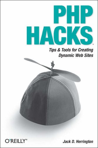 [DOWNLOAD EBOOK [PDF]' PHP Hacks: Tips & Tools For Creating Dynamic W / Twitter