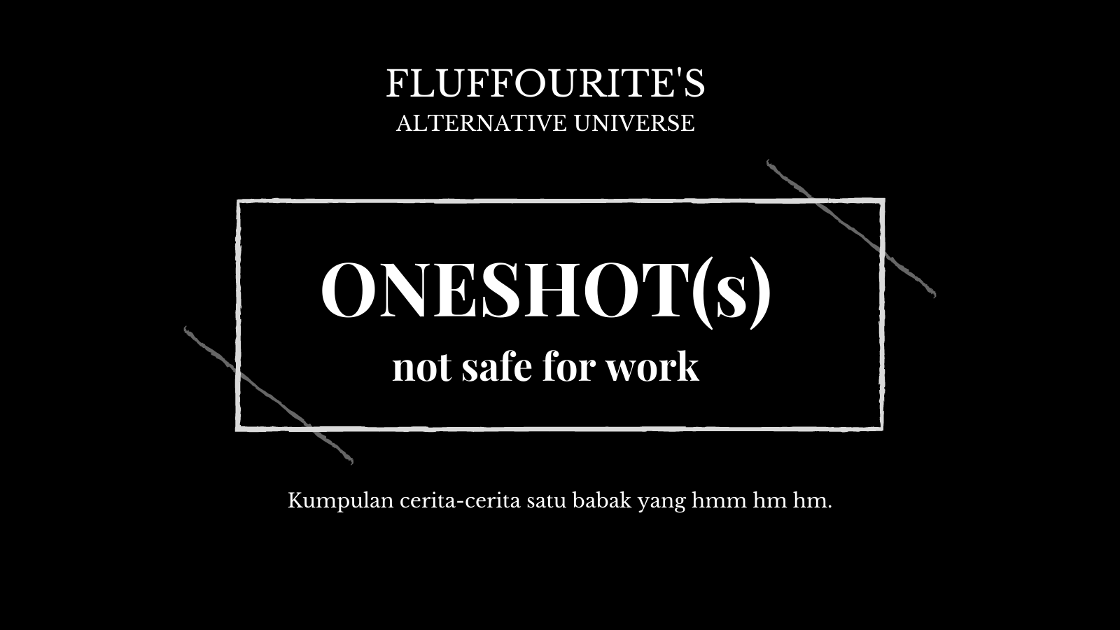 ONESHOT(s) — NSFW / Twitter