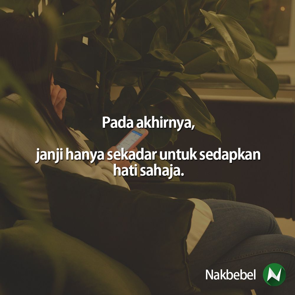 Janji Palsu Quotes Kata Kata Motivasi: Jangan Berjanji Palsu