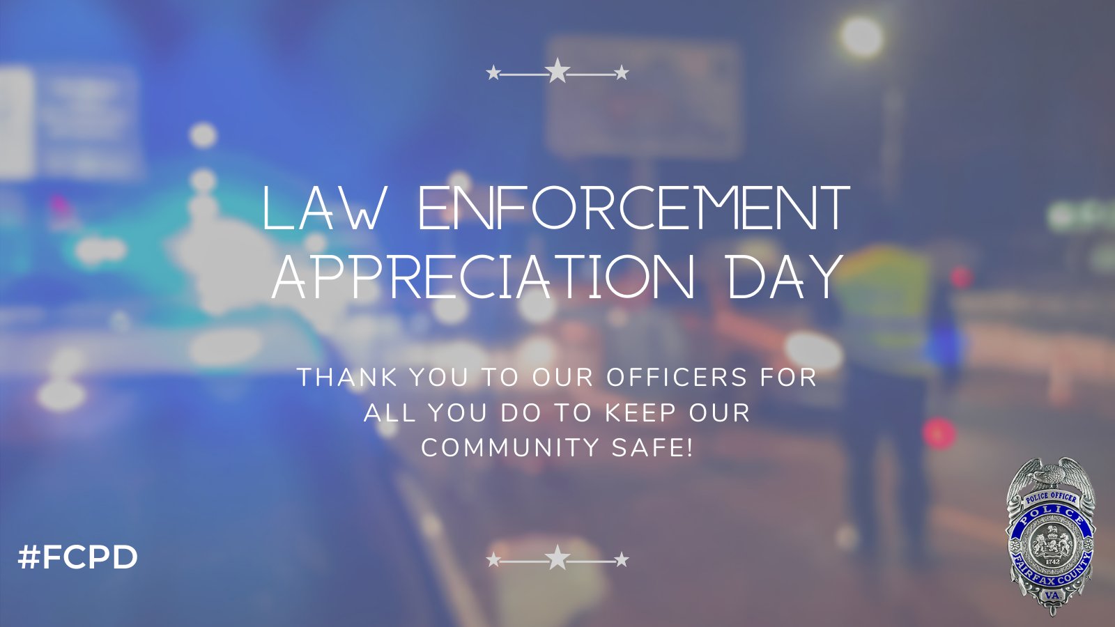 Fairfax County Police on Twitter: "We appreciate our officers every day ...