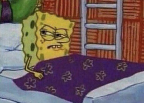 Spongebob Annoyed Face