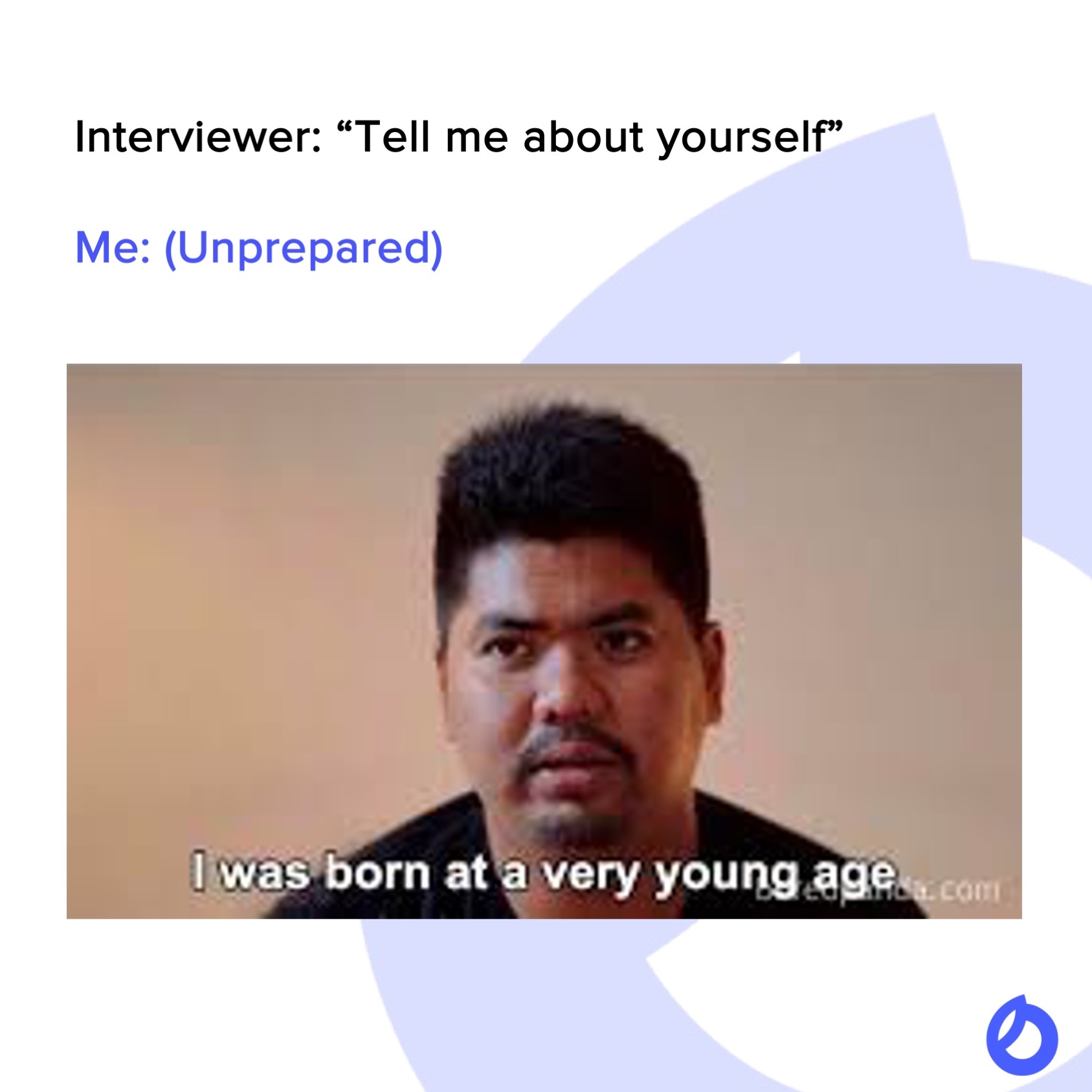 Unprepared Interview