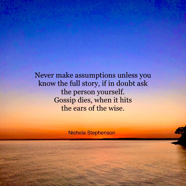 Dont Make Assumptions Quotes