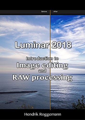 √DOWNLOAD EBOOK [PDF]] Luminar 2018 - Introduction to image editing a / Twitter