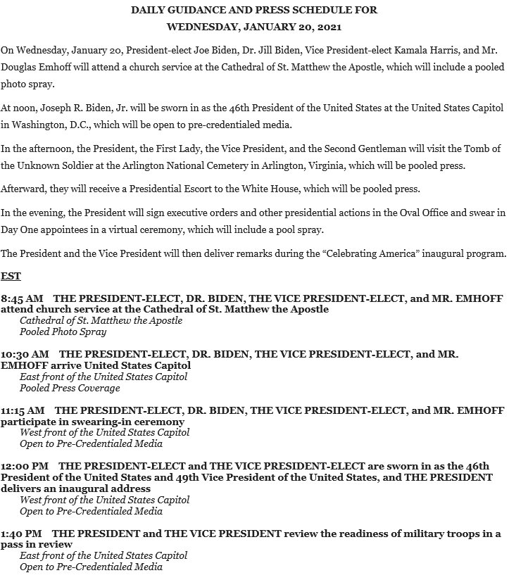 Here's Biden's public schedule for tomorrow. (Public schedules don't ...