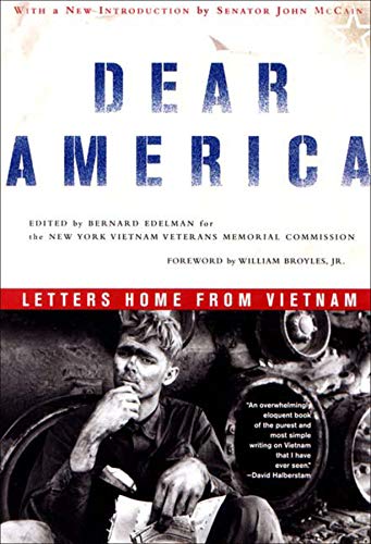 READ Dear America: Letters Home from Vietnam by Bernard Edelman / Twitter