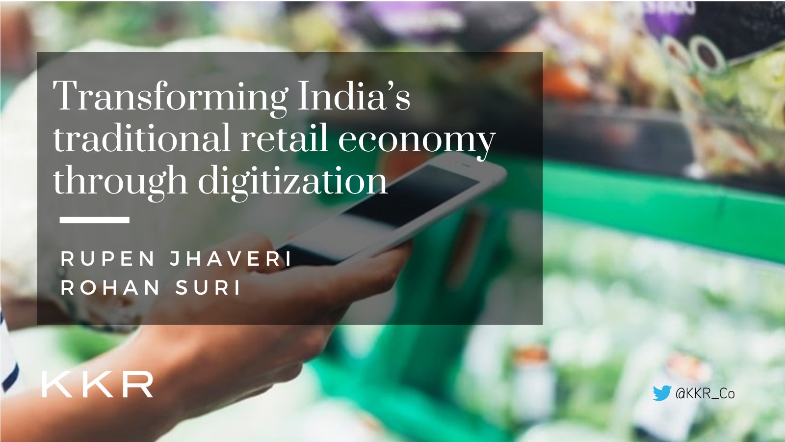 KKR & Co. on Twitter: "$KKR's Rupen Jhaveri and Rohan Suri explore how KKR-backed Reliance ...