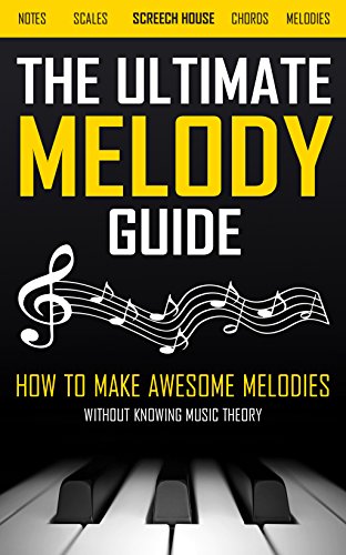 '[PDF] DOWNLOAD' THE ULTIMATE MELODY GUIDE: How to Make Awesome Melod / Twitter