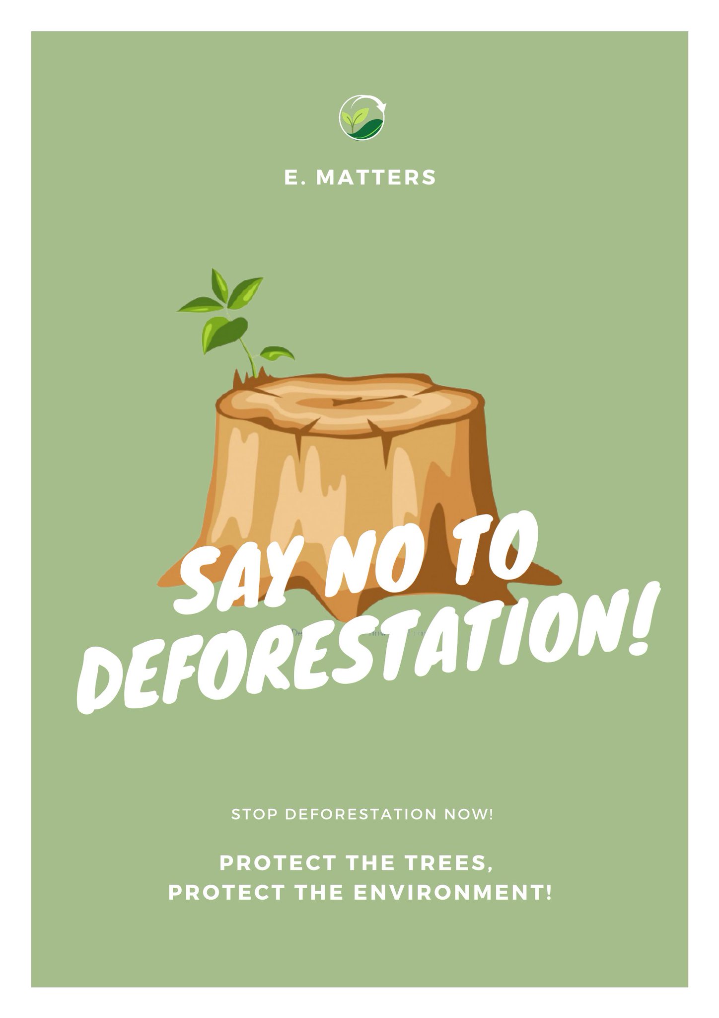 Deforestation Awareness Poster
