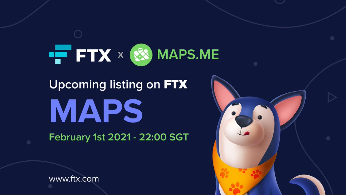 Reminder that @MAPS_ME is listing on FTX in roughly 8 hours! : r/maps_me