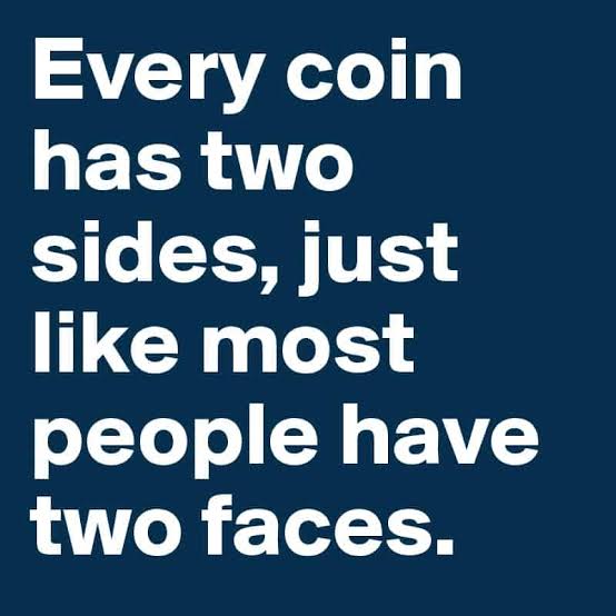 Every Coin Has Two Sides Quotes Life Is Like A Coin. Pleasure And Pain