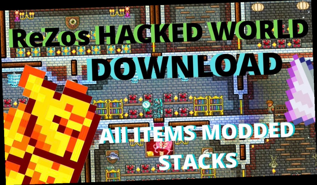 how to download hacked world in terraria pc / Twitter