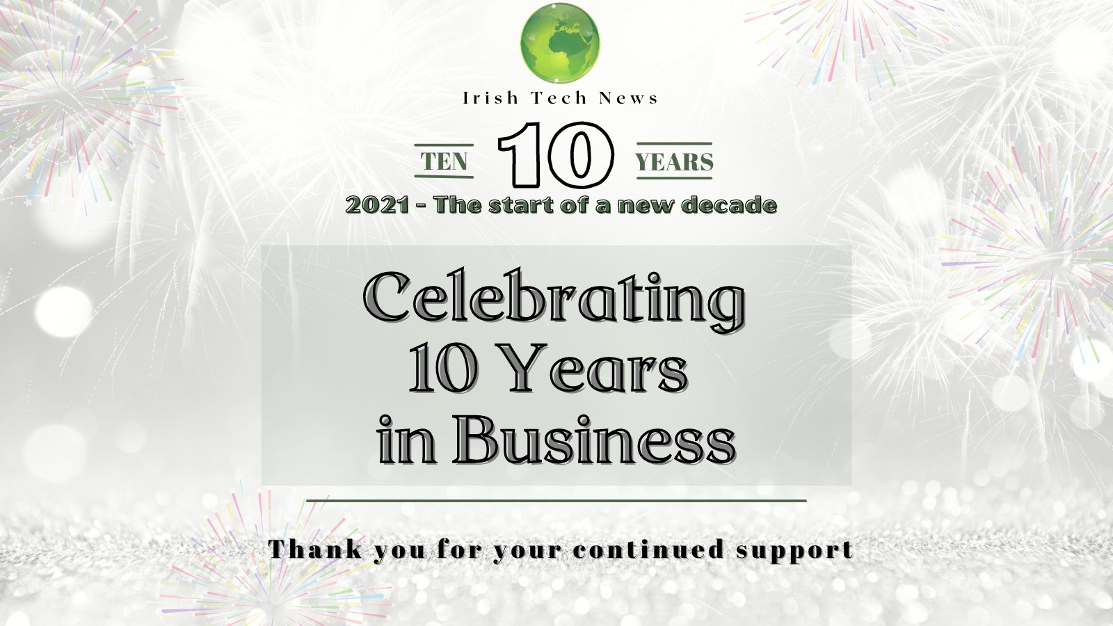 Celebrating 10 Years In Business