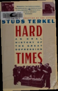 {Read/Download} Hard times : an oral history of the great depression ...