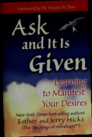 {Read/Download} Ask and it is given : learning to manifest your desire ...