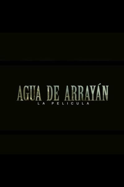 STREAMING Agua de Arrayan (2021) / Twitter
