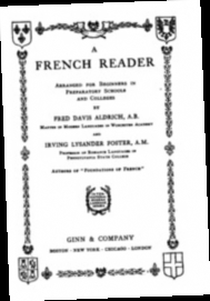 {Read/Download} A French reader : arranged for beginners in preparator ...