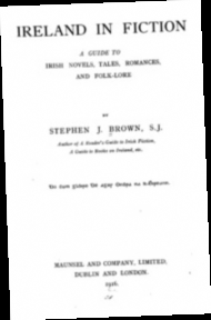 {Read/Download} Ireland in fiction; a guide to Irish novels, tales, ro ...