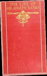 {Read/Download} The life of Sir Joseph Banks, president of the Royal S ...