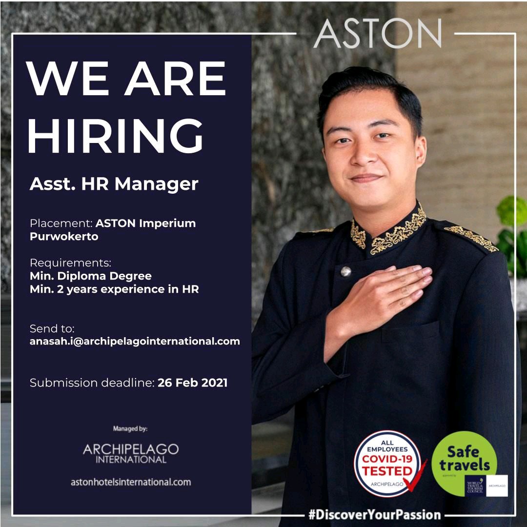 Lowongan Kerja Purwokerto on Twitter: "Lowongan Kerja Aston Imperium Purwokerto Posisi: Asst. HR ...