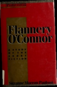 {Read/Download} Flannery O'Connor : a study of the short fiction {Eboo ...