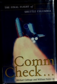 {Read/Download} Comm check-- : the final flight of Shuttle Columbia {E ...