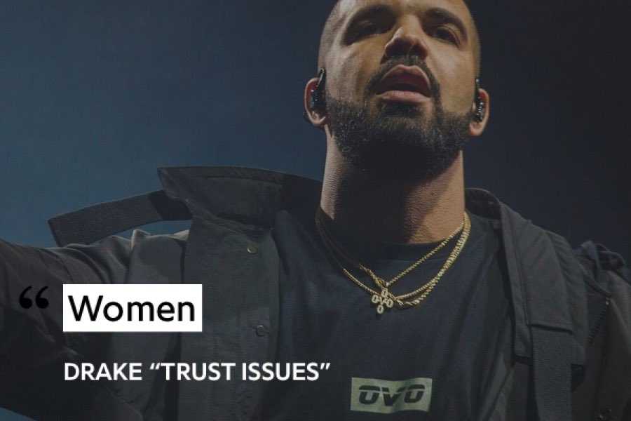 Trust Issues Drake Quotes