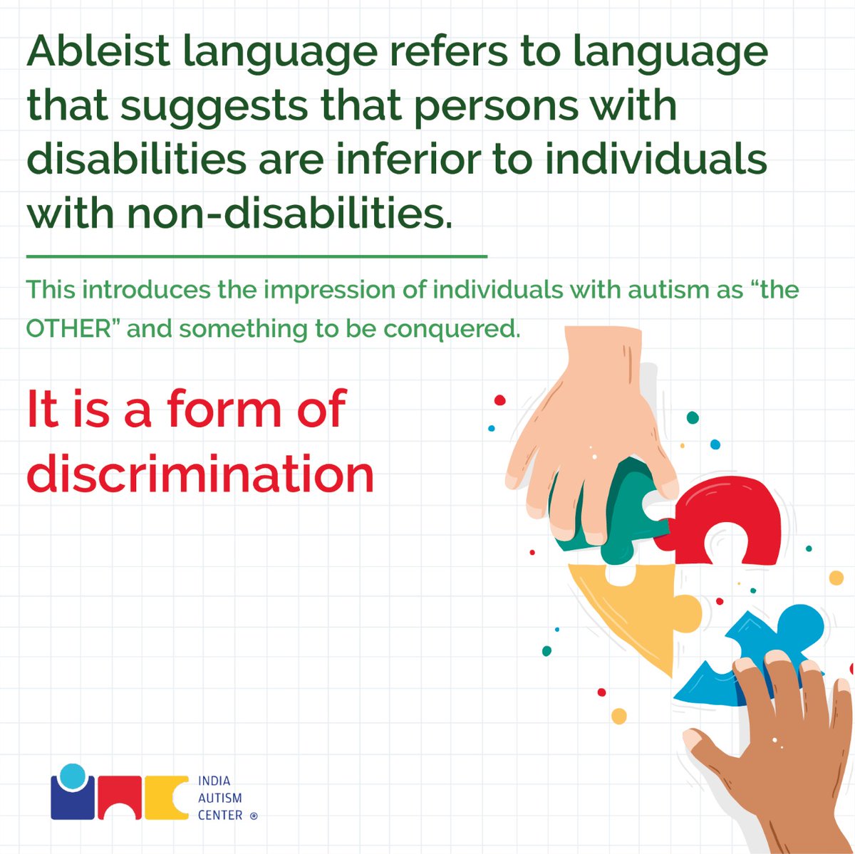 India Autism Center on Twitter: "Ableism is not just a way of speaking. It is a way of thinking ...