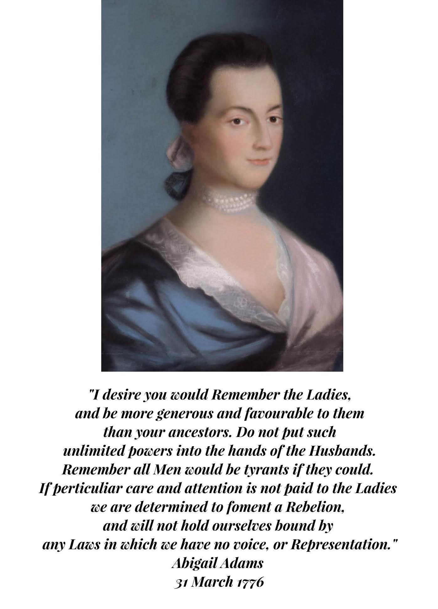 Abigail Adams Quotes Remember The Ladies