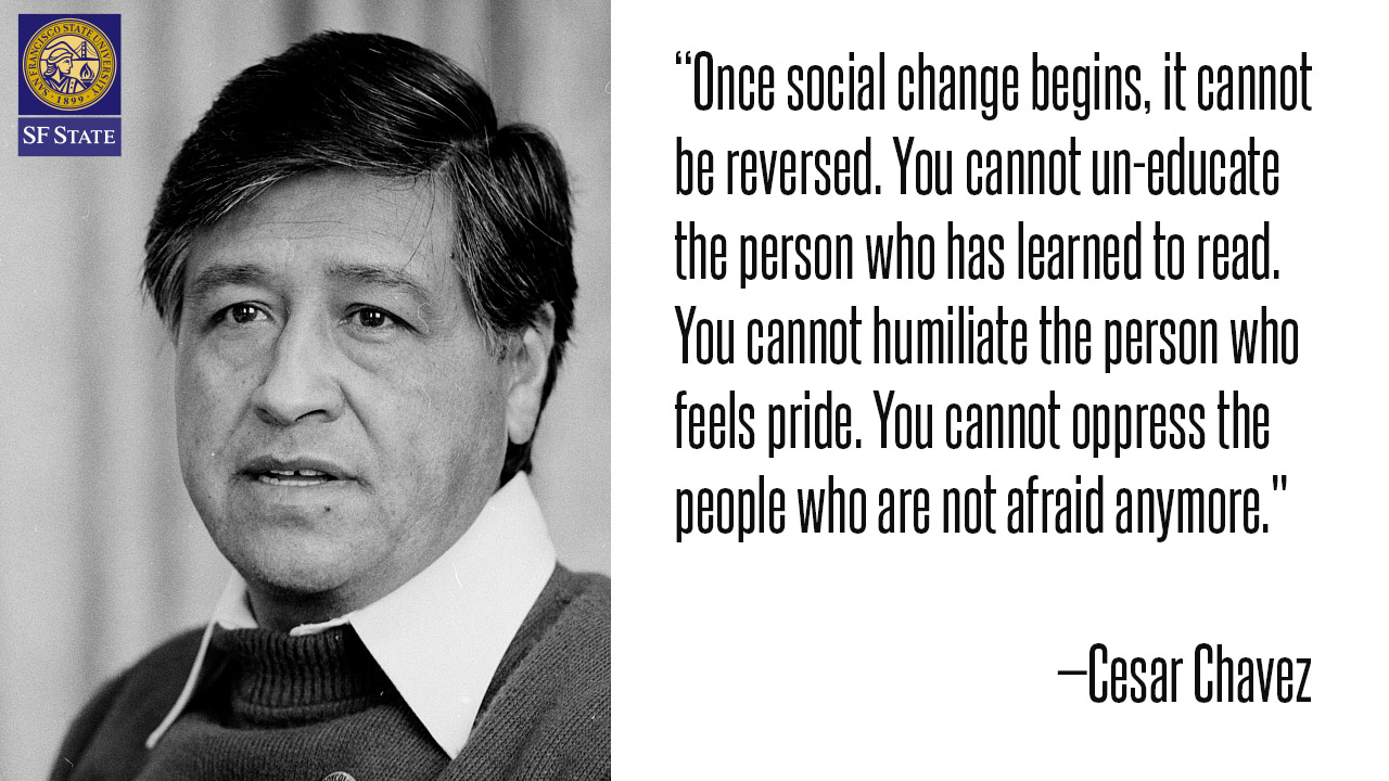 Cesar Chavez Inspiring Quotes