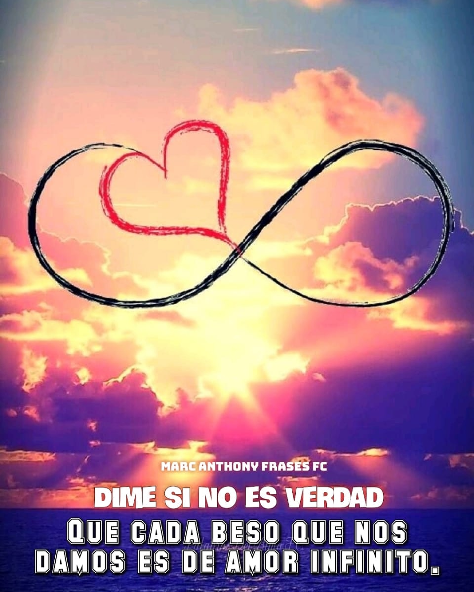 Introducir 32+ imagen frases de infinito amor - Abzlocal.mx