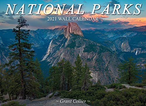 National Parks 2021 Wall Calendar (featuring Yosemite, Arches, / Twitter