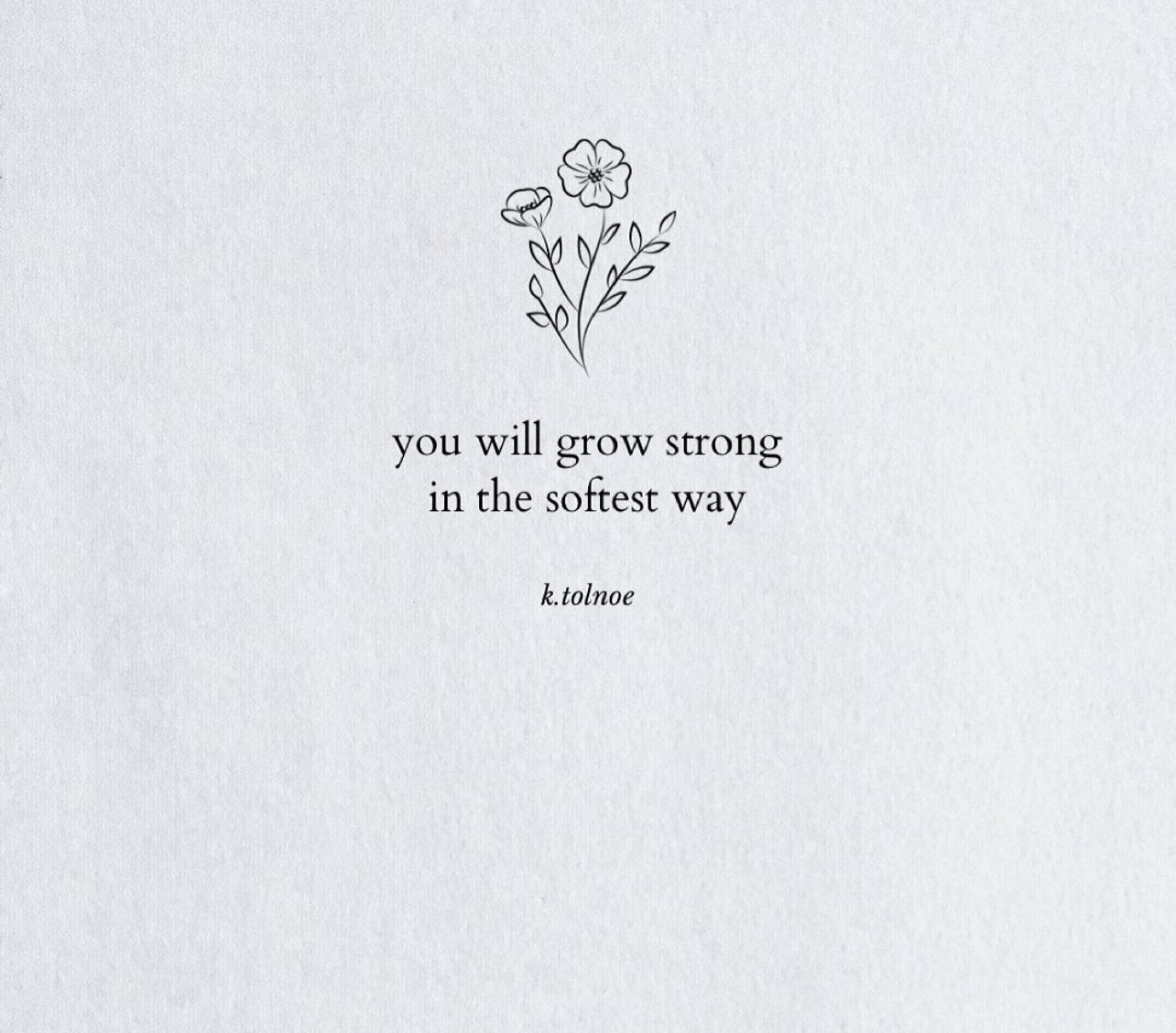 Stay Soft Quote