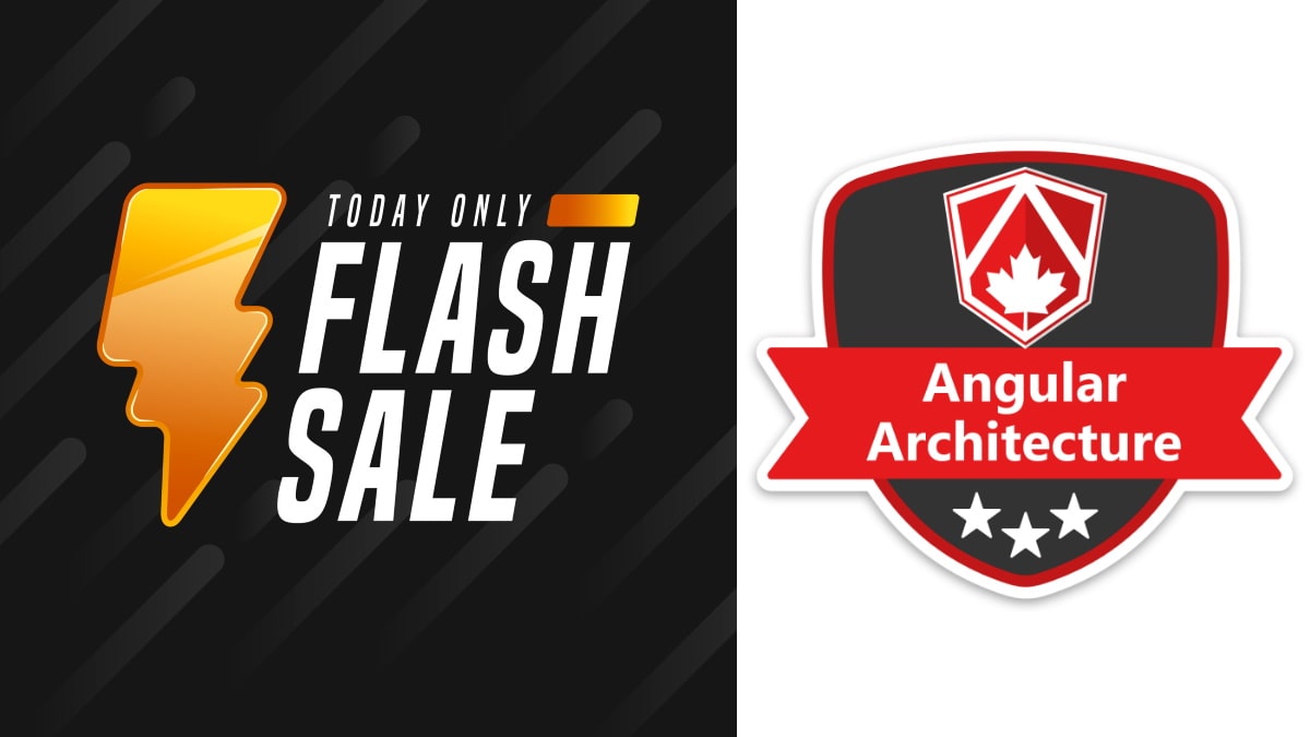 Angular Academy on Twitter: "🚨 FLASH SALE TODAY ONLY! ️ 2-day Angular Architecture Workshop ⚡ 20 ...