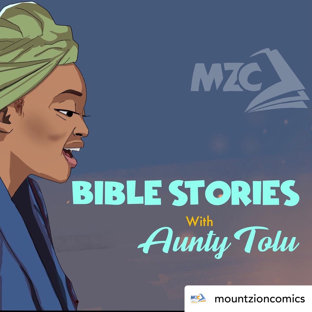 Enjoy Bible Stories with Aunty Tolu on Mount Zion Comics Page on IG.👉🏼 ...