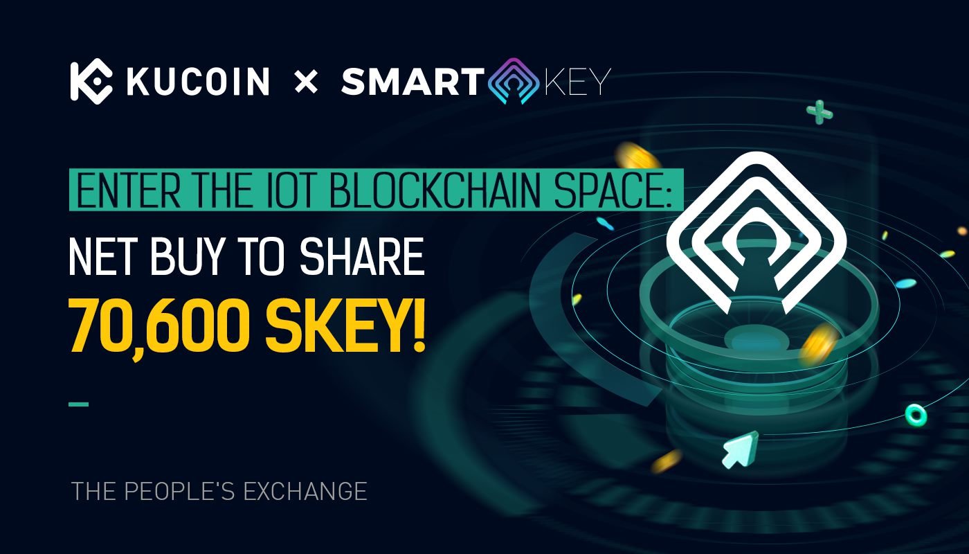KUCOIN on Twitter: "Enter the IoT Blockchain Space @SmartKeyDeFi: Net Buy to Share 70,600 $SKEY ...