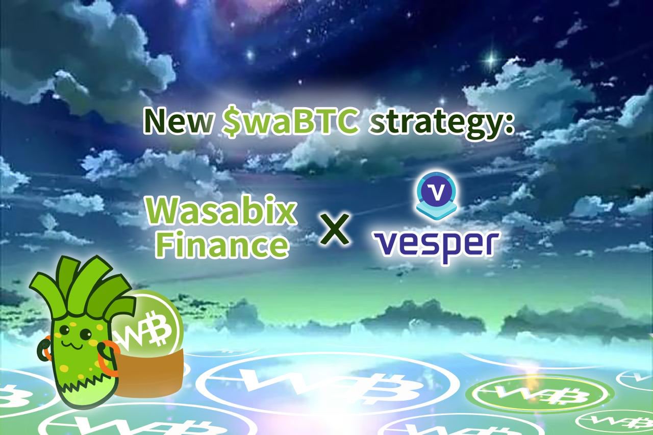 WasabiX Finance on Twitter: "こんにちは Senpai, in celebration of the launch of $waBTC strategy, we ...