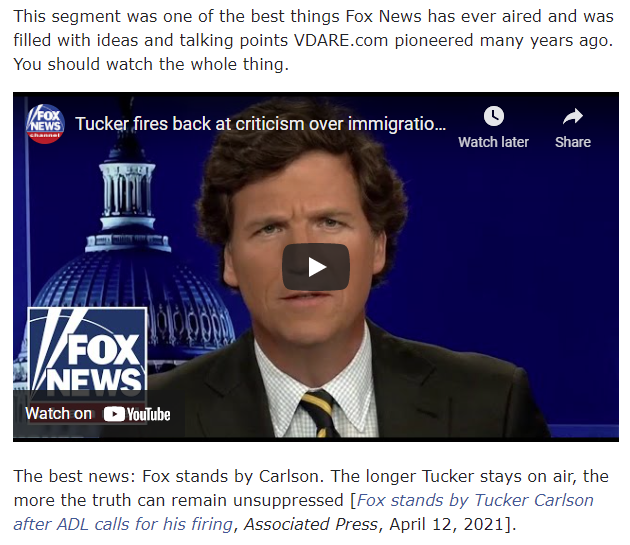 The white nationalist site VDare called Tucker Carlson's monologue last ...