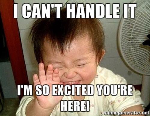 15 Cute-Funny So Excited Meme Pics 15 Cute-Funny So Excited Meme Pics