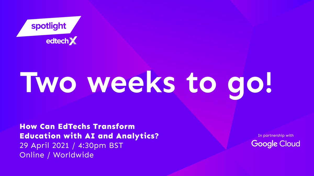 EdTechX on Twitter: "⏰Have you registered for the next #EdTechXSpotlight event? In partnership ...