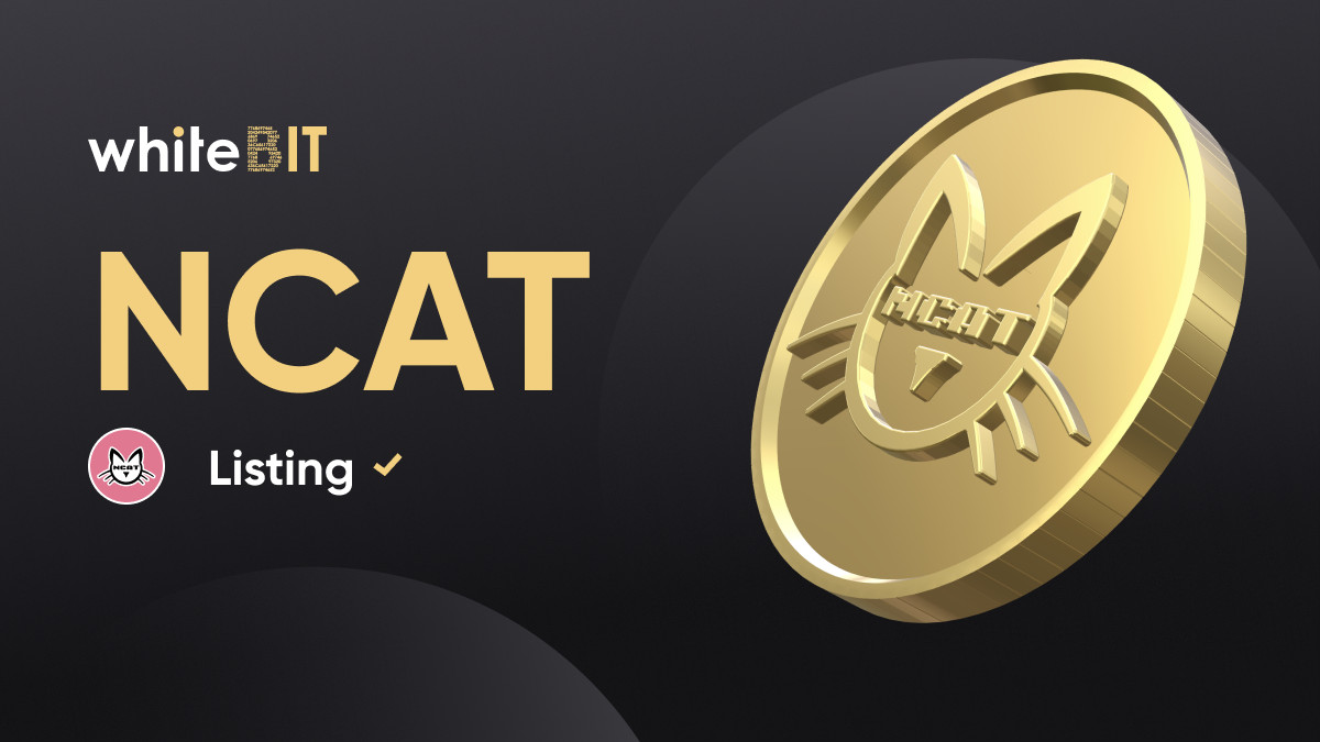 NCAT on Whitebit now! : r/NCATToken