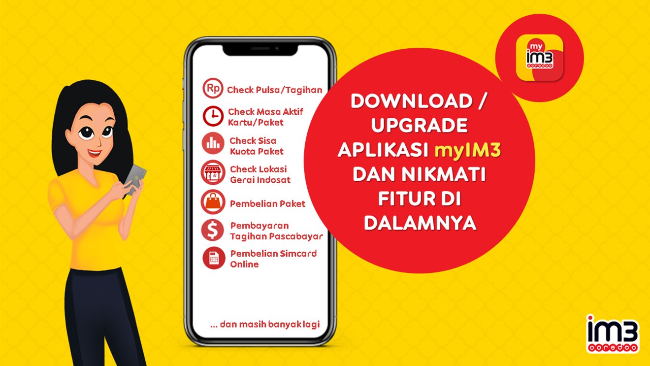 Indosat Ooredoo Care on Twitter: "Nikmati fitur-fitur terbaru dari aplikasi myIM3. Buruan ...
