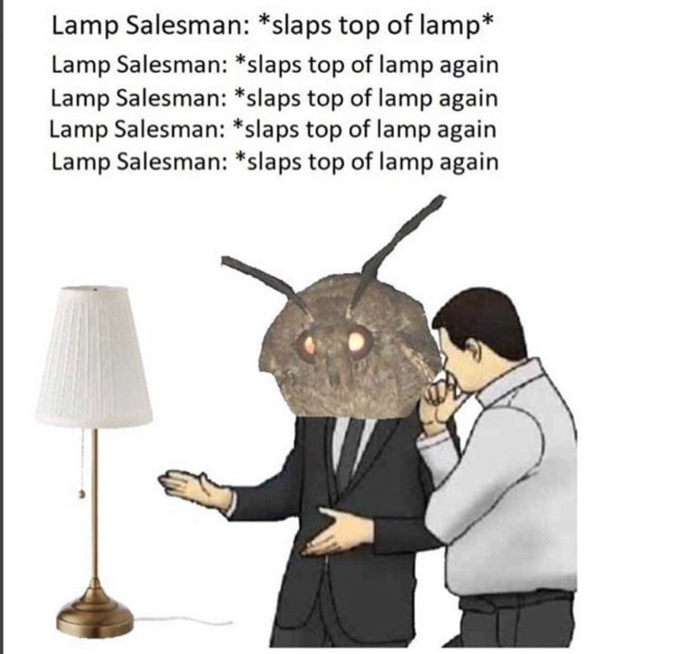 Love Moth Memes Should We Bring Back The Moth Memes? Thanks Morgan,