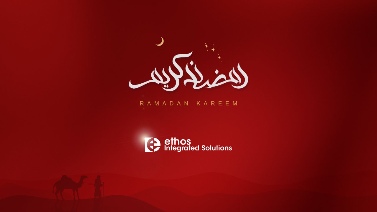 Ethos UAE on Twitter: "Ethos Integrated Solutions team wishes you Ramadan Mubarak #ramadanmubarak…
