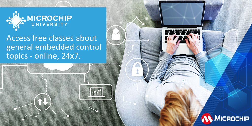 MicrochipTech on Twitter: "Get superior learning courses taught by the same application and ...