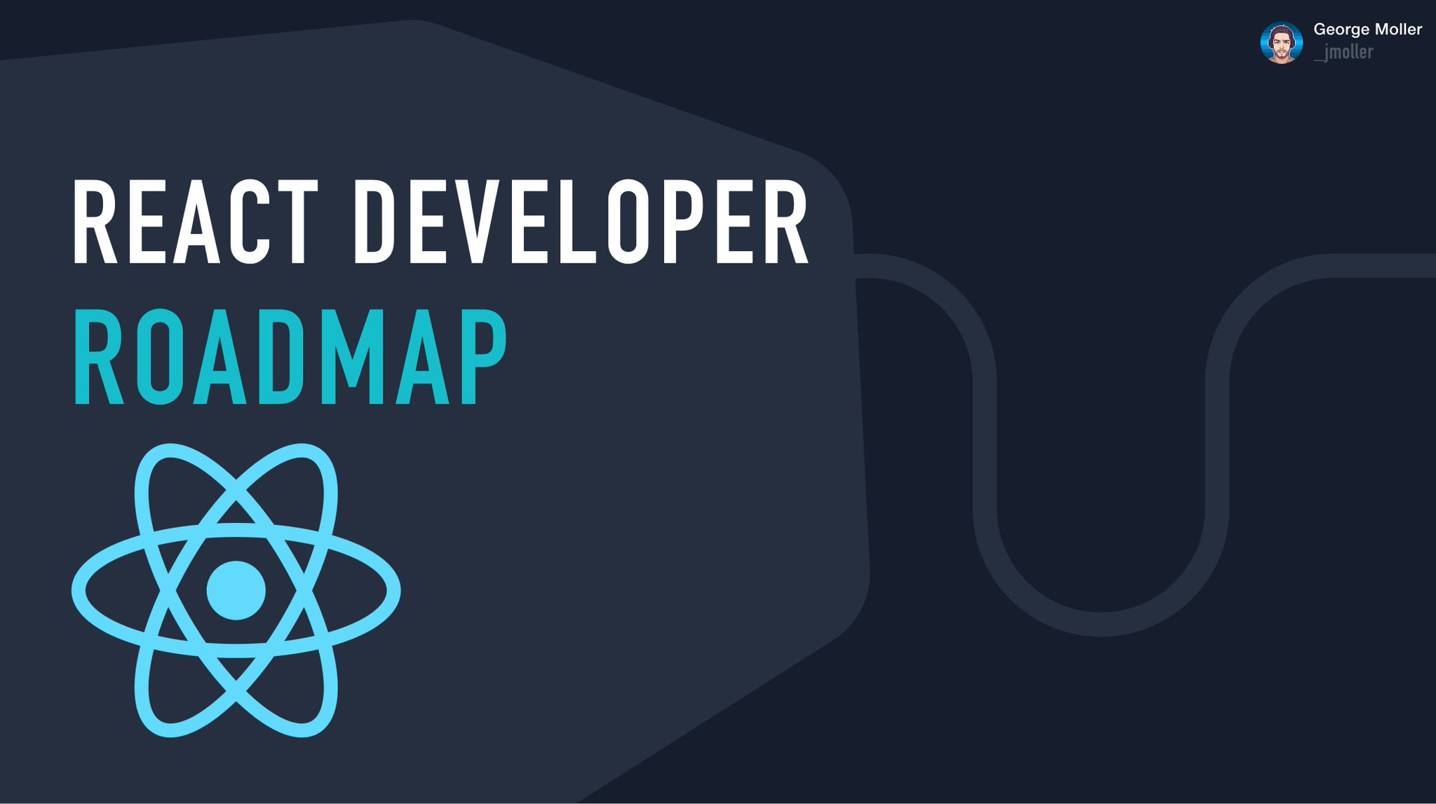George Moller on Twitter: "🗺 2021 React Developer Roadmap 🧵 Thread 👇 https://t.co/Se6q39EudU ...