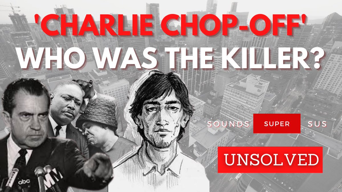 Charlie chop off unsolved serial killers - tengross