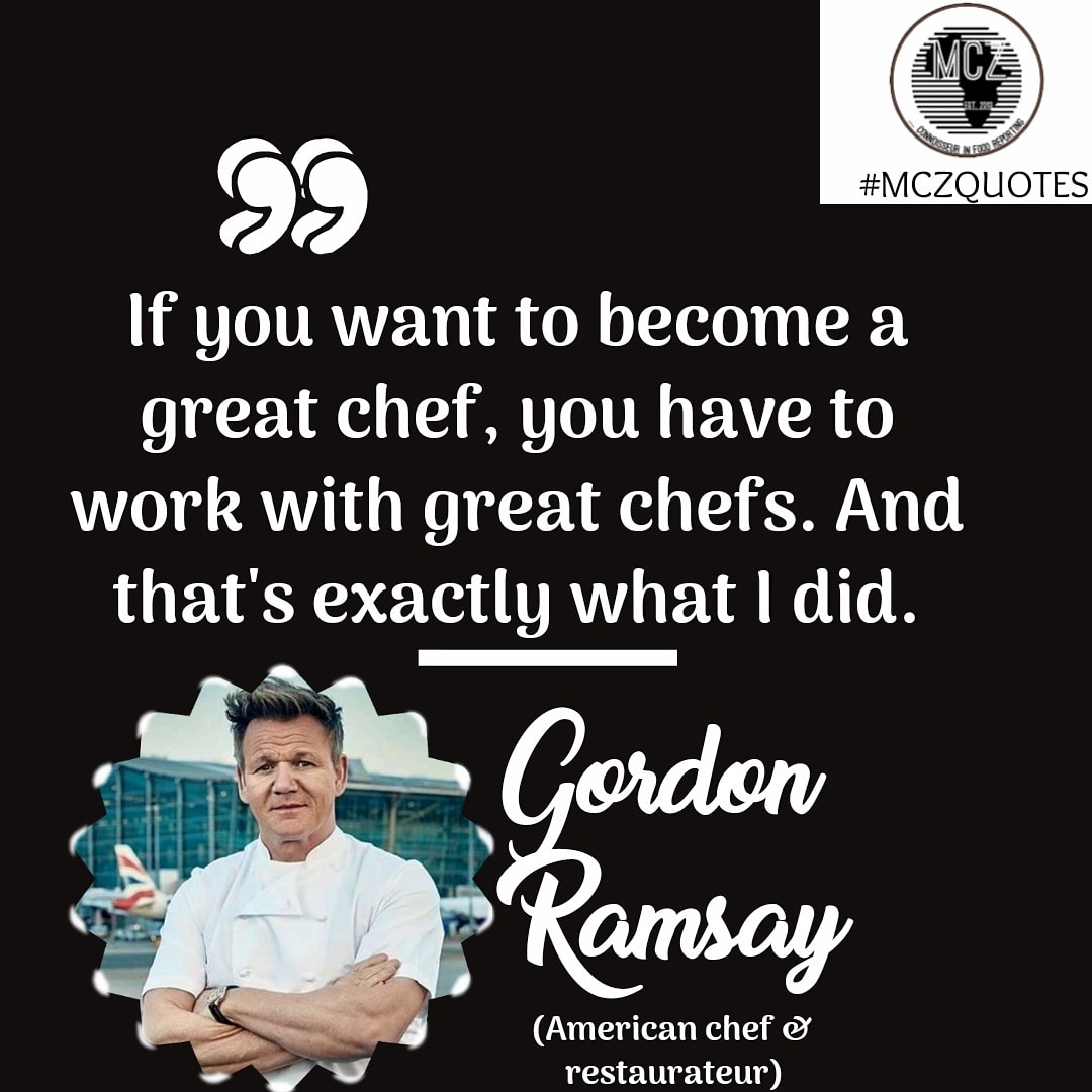 Gordon Ramsay Quotes